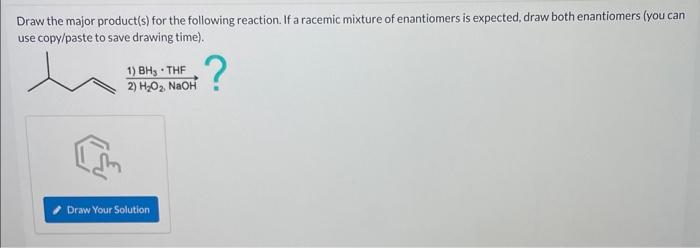 Solved Draw the major product(s) for the following reaction. | Chegg.com