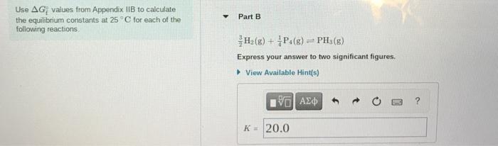 Solved Use AG values from Appendix IIB to calculate the | Chegg.com