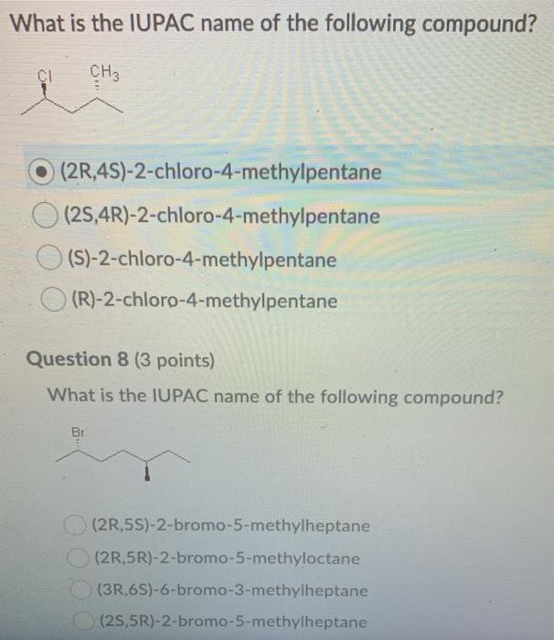 Solved What is the IUPAC name of the following compound? CI | Chegg.com