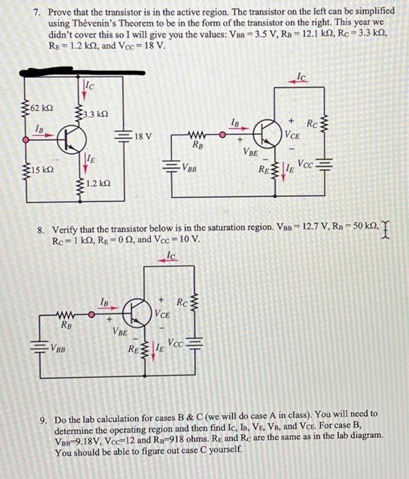 Solved 7. Prove that the transistor is in the active region. | Chegg.com