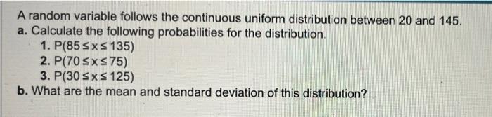 Solved A random variable follows the continuous uniform | Chegg.com