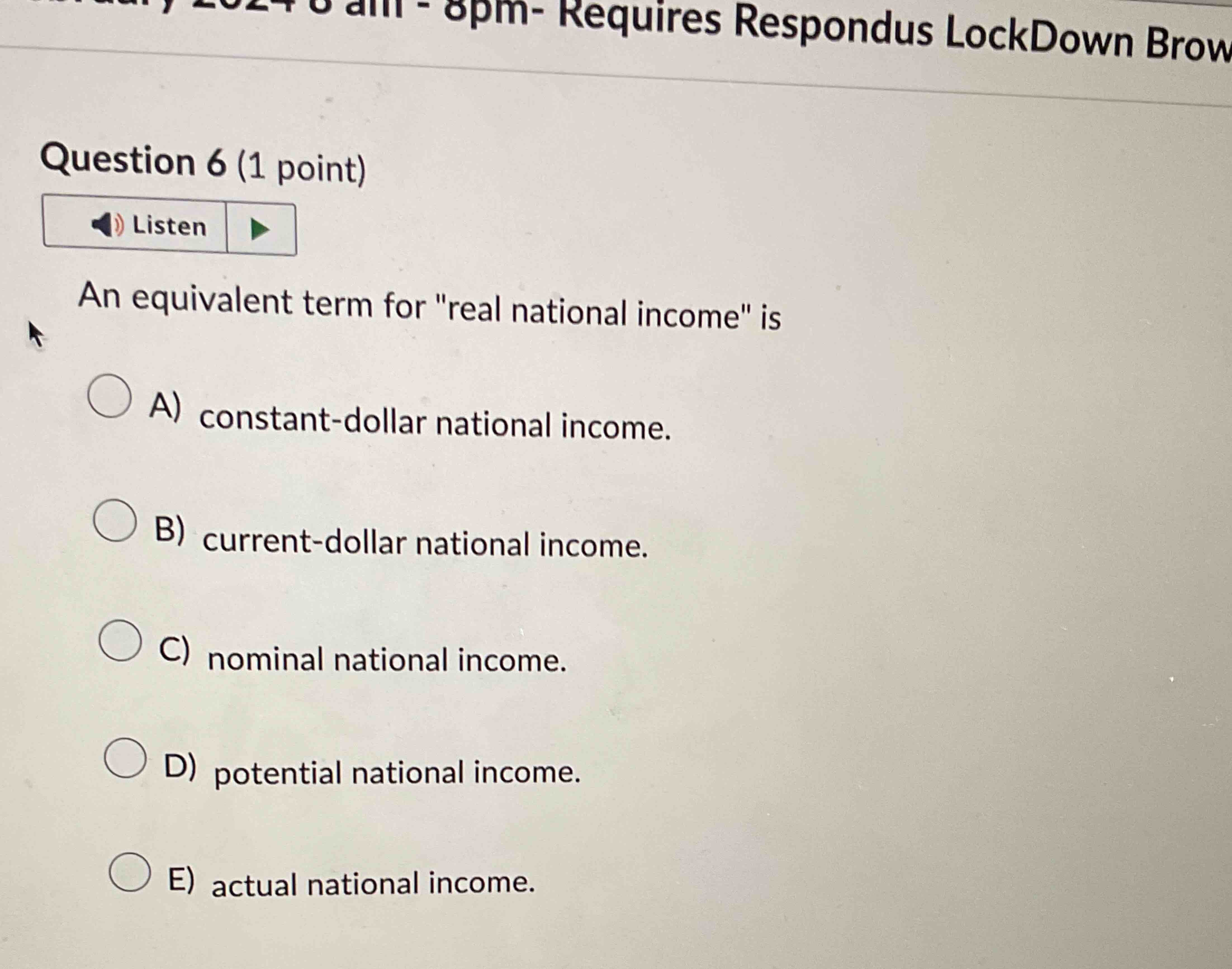 Solved Question 6 (1 ﻿point)An equivalent term for "real | Chegg.com
