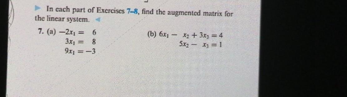 Solved In each part of Exercises 7–8, find the augmented | Chegg.com