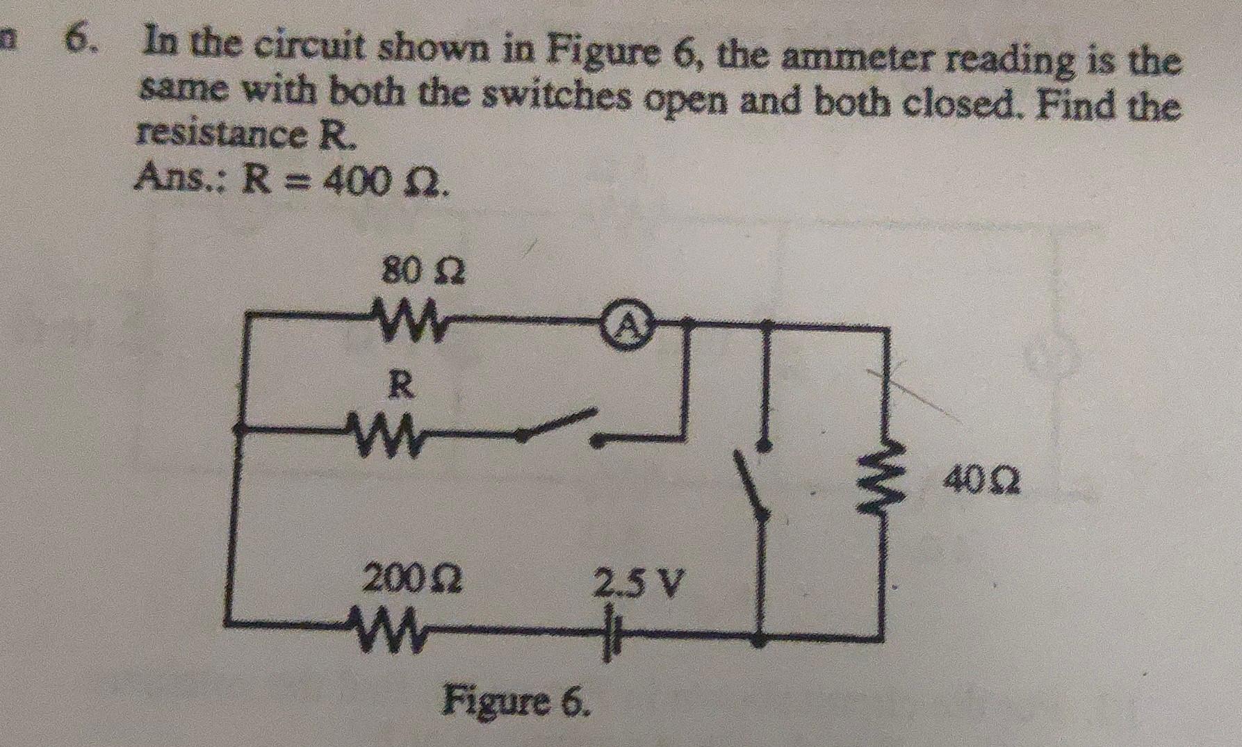 Solved 5. In the circuit shown in Figure 6 , the ammeter | Chegg.com