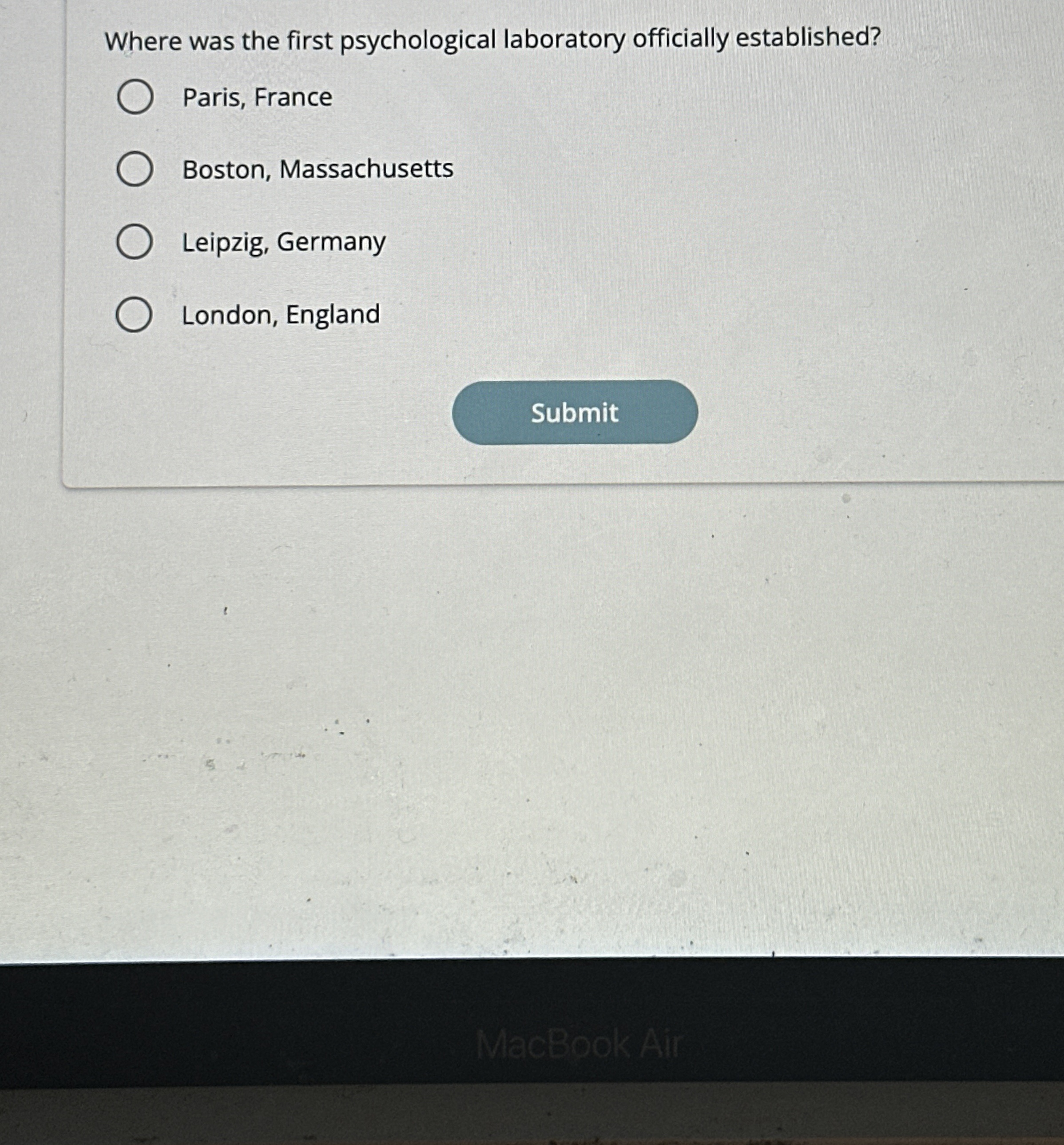 Solved Where was the first psychological laboratory | Chegg.com