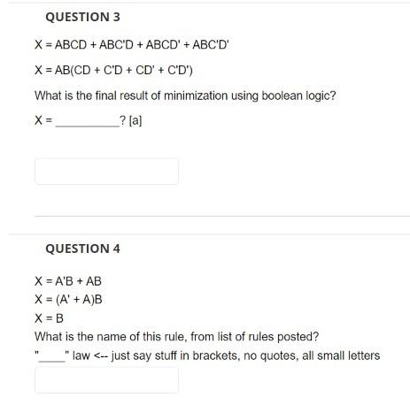 Solved QUESTION 3 X = ABCD + ABC'D + ABCD' + ABC'D' X = | Chegg.com