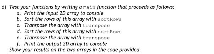 Solved The following code shows how to access the rows of | Chegg.com