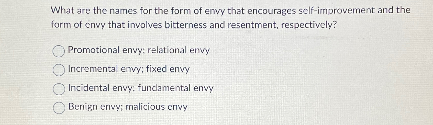 Solved What are the names for the form of envy that | Chegg.com