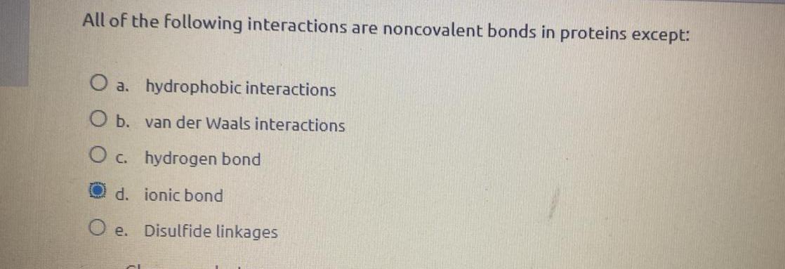 Solved All of the following interactions are noncovalent | Chegg.com