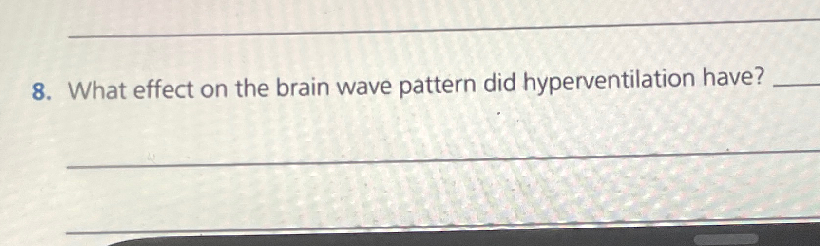 Solved What effect on the brain wave pattern did | Chegg.com