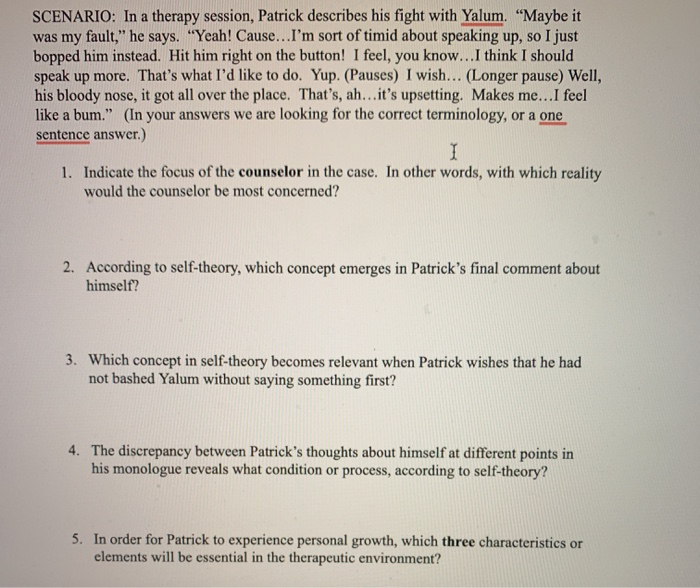 Solved SCENARIO: In a therapy session, Patrick describes his | Chegg.com