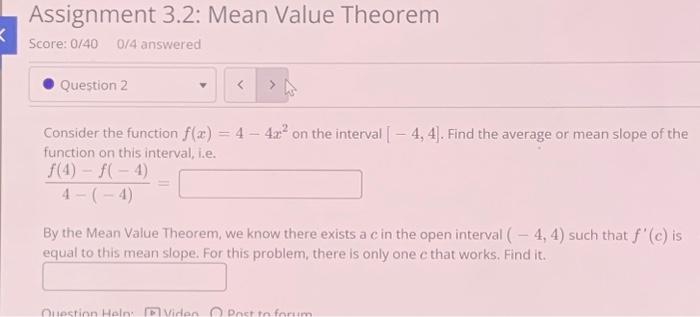 Solved Assignment 3.2: Mean Value Theorem Score: 0/40 0/4 | Chegg.com