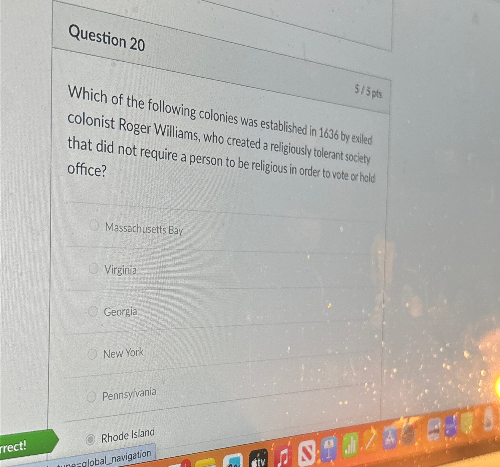 Solved Question 205/5ptsWhich of the following colonies was | Chegg.com