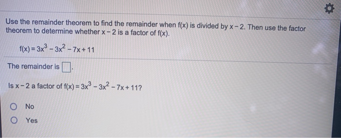 Solved Use the remainder theorem to find the remainder when | Chegg.com