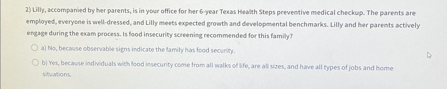 Solved Lilly, accompanied by her parents, is in your office | Chegg.com