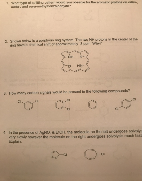 Solved 1. What type of splitting pattern would you observe | Chegg.com