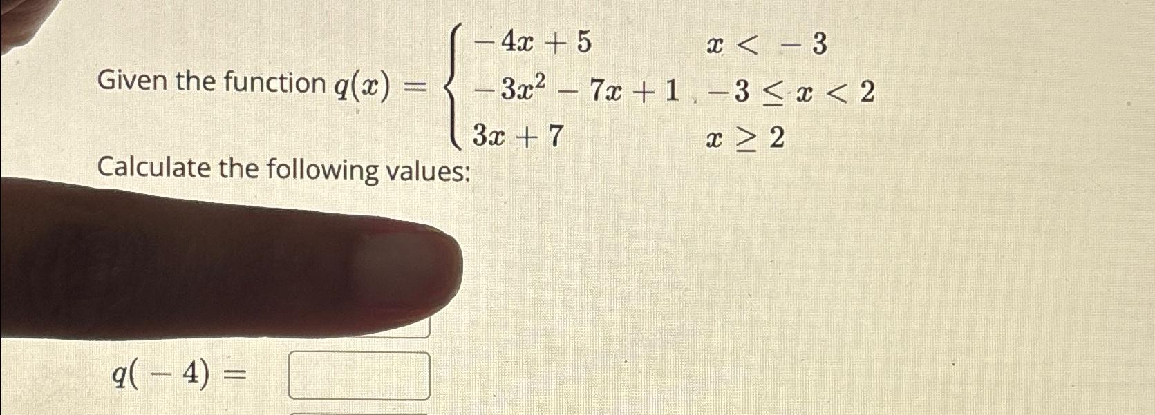 Solved Given the function | Chegg.com