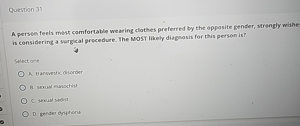 Solved Question 31A person feels most comfortable wearing | Chegg.com