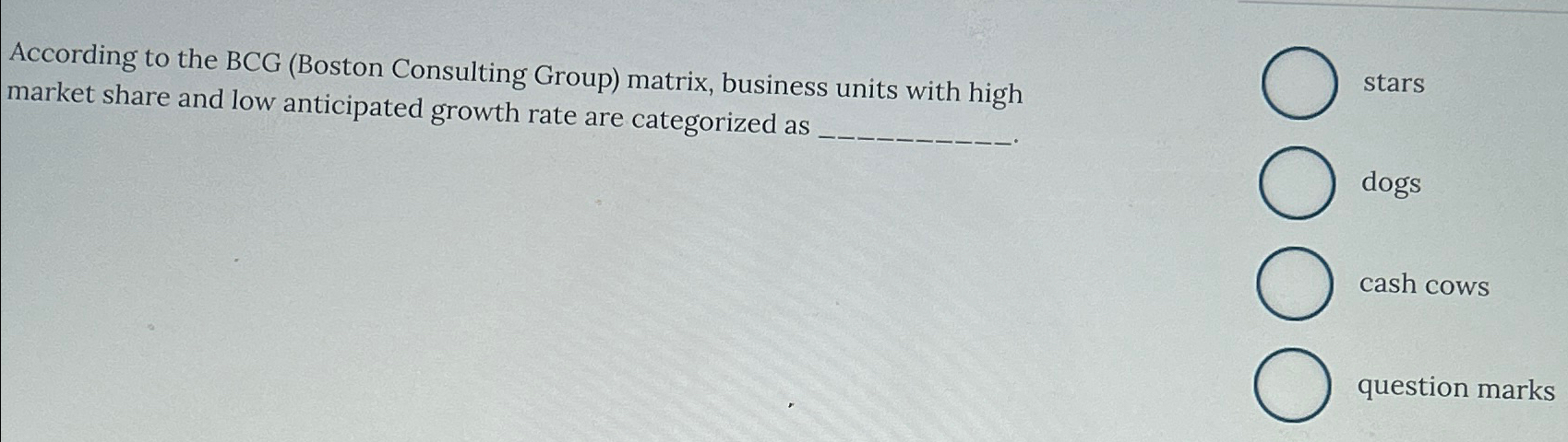Solved According to the BCG (Boston Consulting Group) | Chegg.com