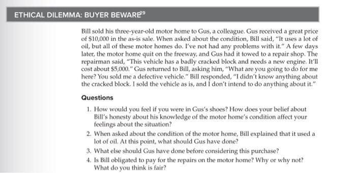 Solved Bill sold his three-year-old motor home to Gus, a | Chegg.com