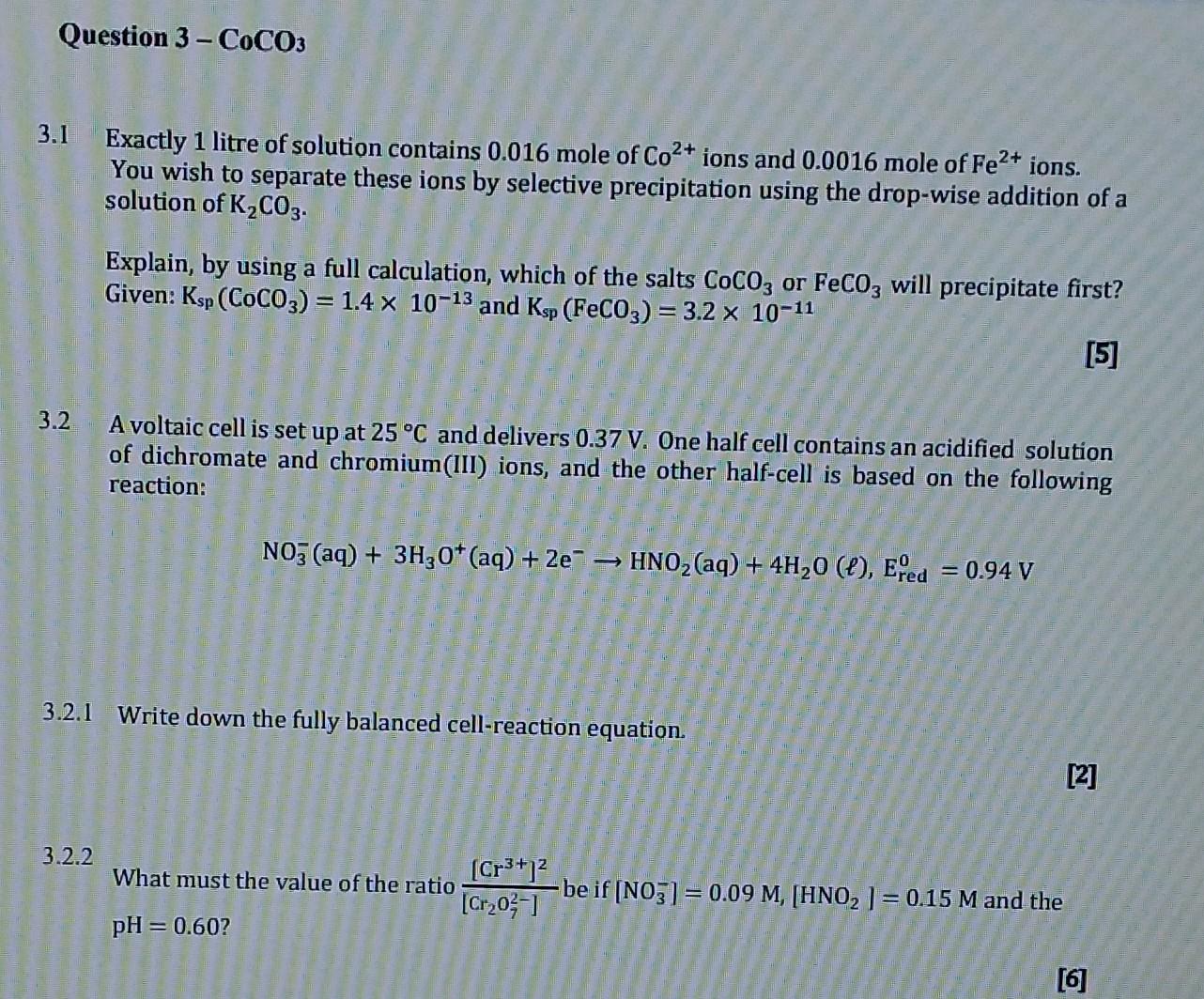 Solved Question 3 - CoCO3 3.1 Exactly 1 litre of solution | Chegg.com
