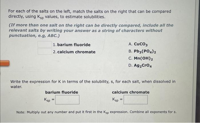 Solved For each of the salts on the left, match the salts on | Chegg.com