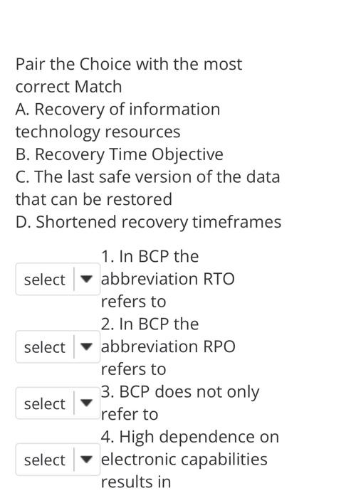 Solved Pair the Choice with the most correct Match A. | Chegg.com