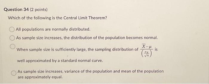 Solved Which of the following is the Central Limit Theorem? | Chegg.com