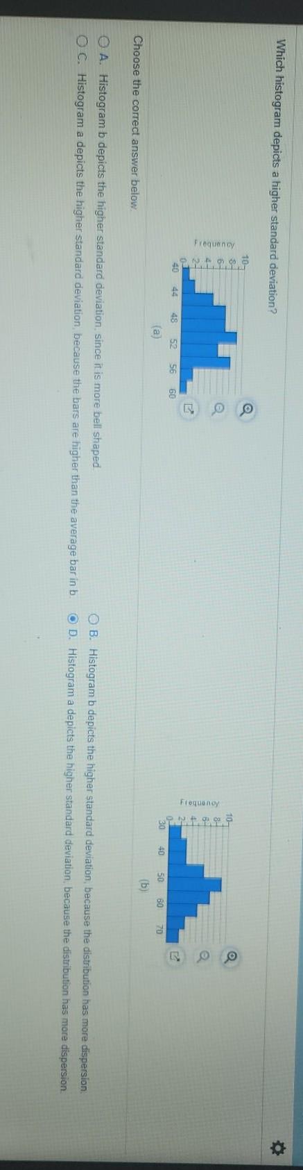 Solved Which histogram depicts a higher standard deviation? | Chegg.com
