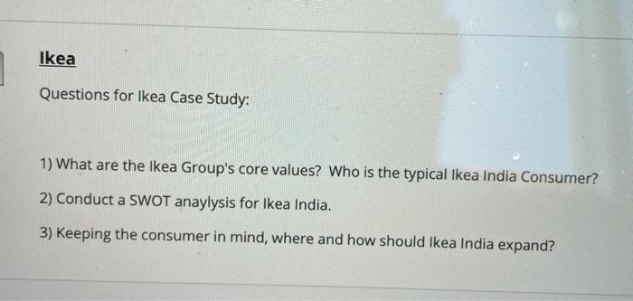 Ikea Questions for Ikea Case Study: 1) What are the | Chegg.com