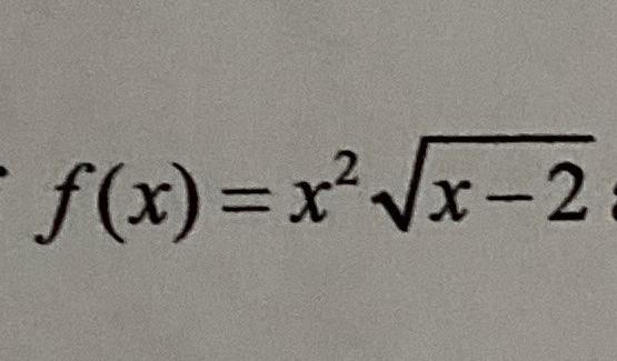 Solved f(x)=x² VX-2 : | Chegg.com