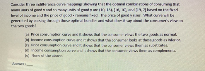 Solved Consider three indifference curve mappings showing | Chegg.com