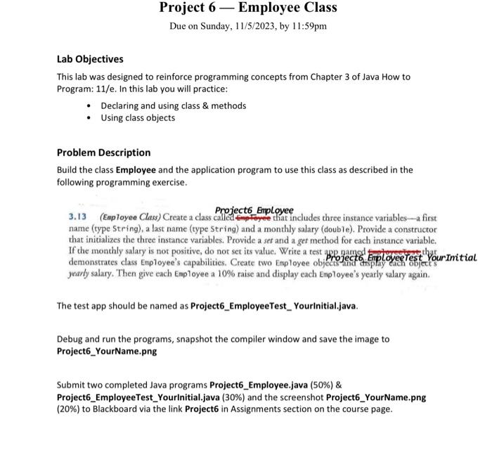 Solved Project 6 Employee Class Due on Sunday, 11/5/2023, by | Chegg.com