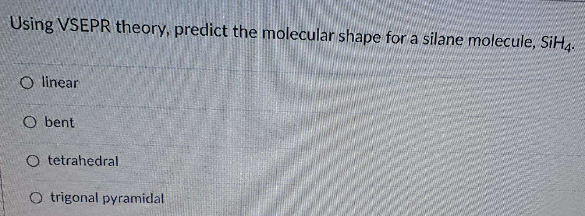 Solved Using VSEPR theory, predict the molecular shape for a | Chegg.com