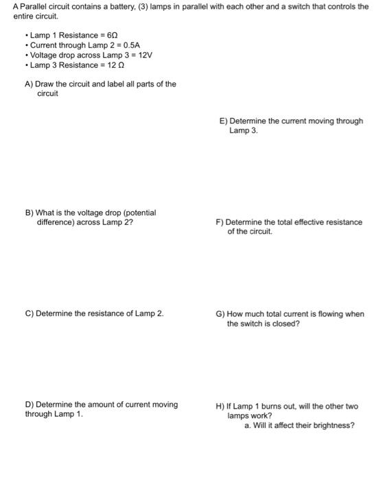 Solved A Parallel circuit contains a battery, (3) lamps in | Chegg.com