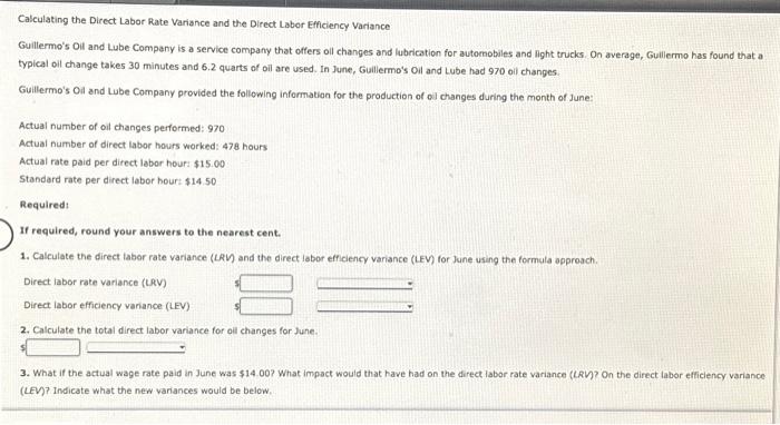 Solved Calculating the Direct Labor Rate Variance and the | Chegg.com