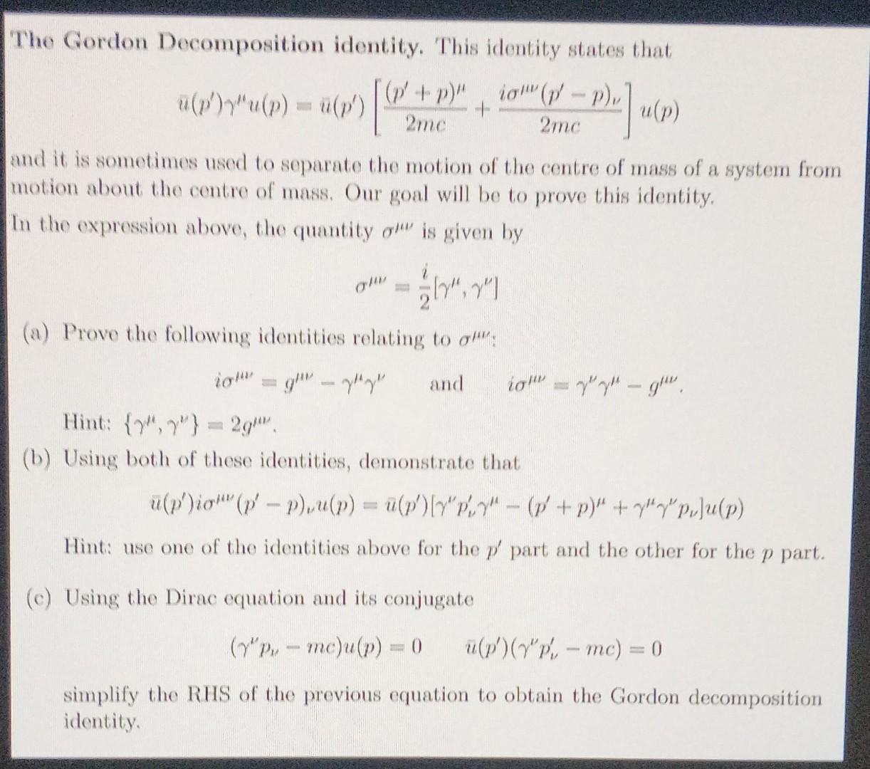 Solved The Gordon Decomposition identity. This identity | Chegg.com
