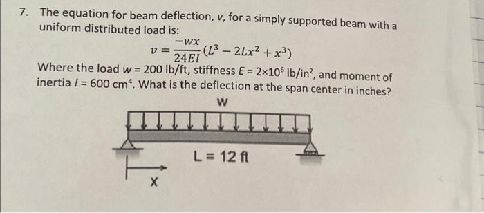 Solved 7. The equation for beam deflection, v, for a simply | Chegg.com