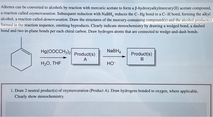 Solved Alkenes can be converted to alcohols by reaction with | Chegg.com