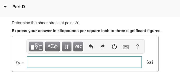 Solved Express your answer in kilopounds per square inch to | Chegg.com