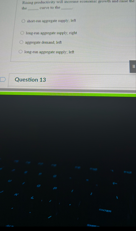 Solved Rising productivity will increase economic growth and | Chegg.com