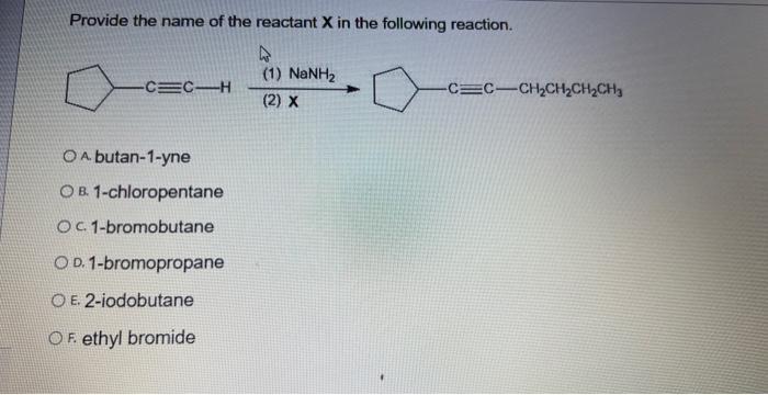 Solved Provide the name or the reactant X in the following | Chegg.com
