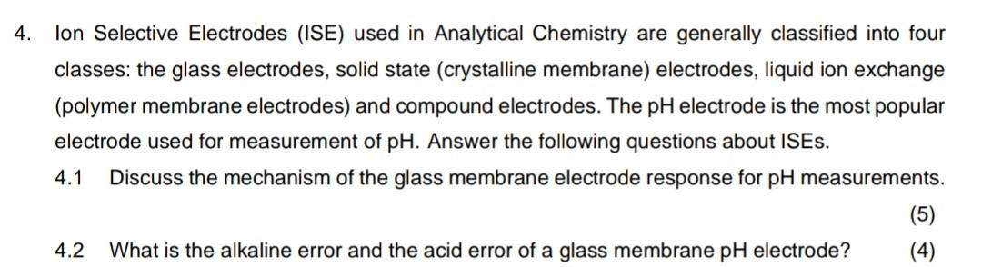 4. Ion Selective Electrodes (ISE) used in Analytical | Chegg.com