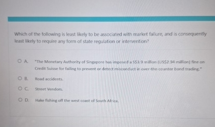 Solved Which of the following is least likely to be | Chegg.com