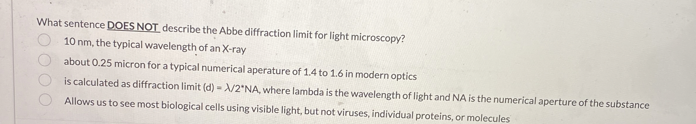 Solved What sentence DOES NOT describe the Abbe diffraction | Chegg.com