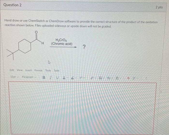 Solved Hand draw or use ChemSketch or ChemDraw software to | Chegg.com