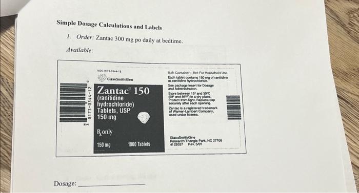 Solved Simple Dosage Calculations and Labels 1. Order: | Chegg.com