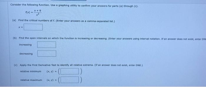 Solved Consider the following function. Use a graphing | Chegg.com