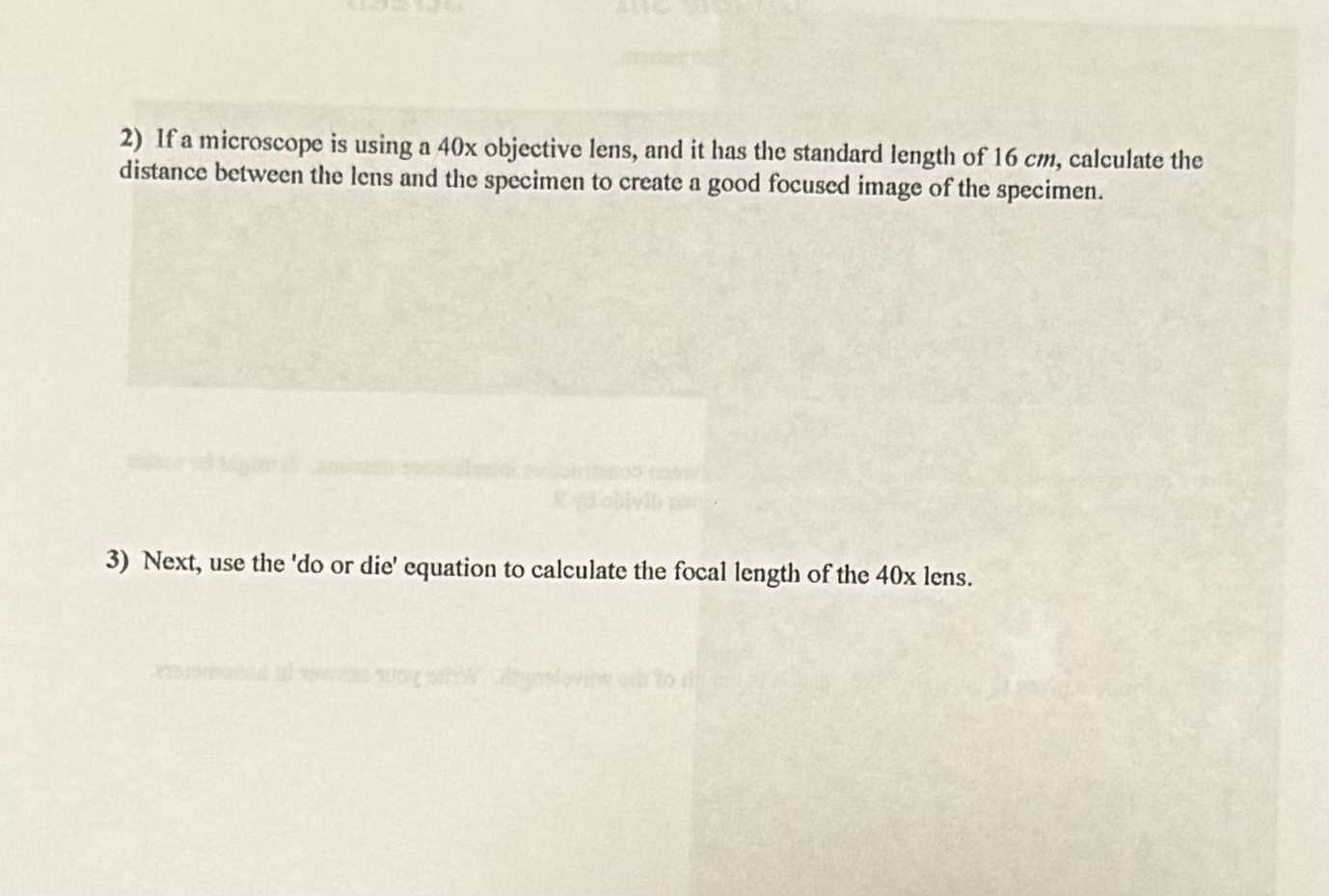 Solved If a microscope is using a 40x ﻿objective lens, and | Chegg.com