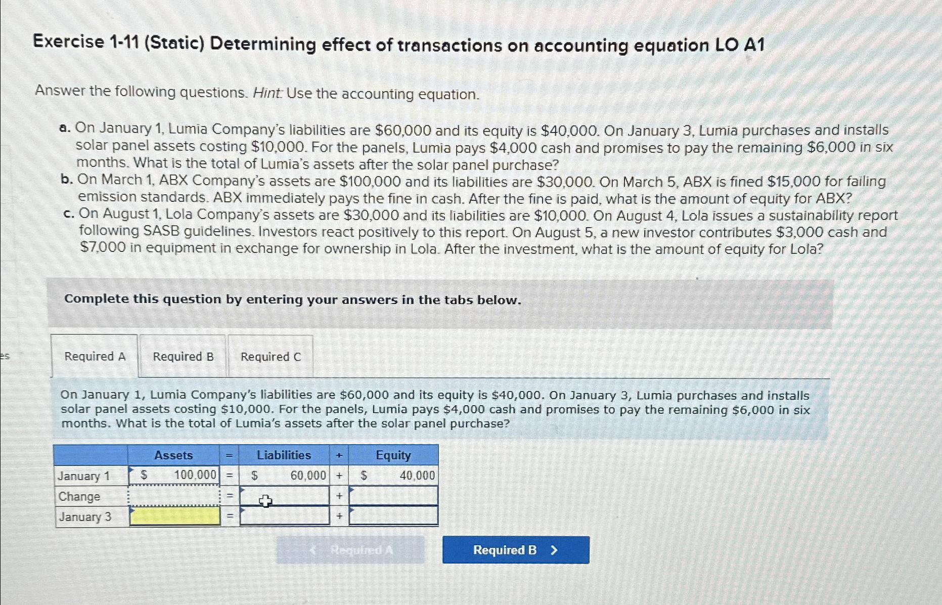 Solved Exercise 1-11 (Static) ﻿Determining effect of | Chegg.com